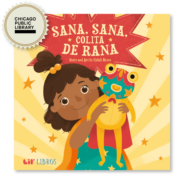 Sana, sana, colita de rana (Bilingual: English and Spanish) – Paper Fiesta